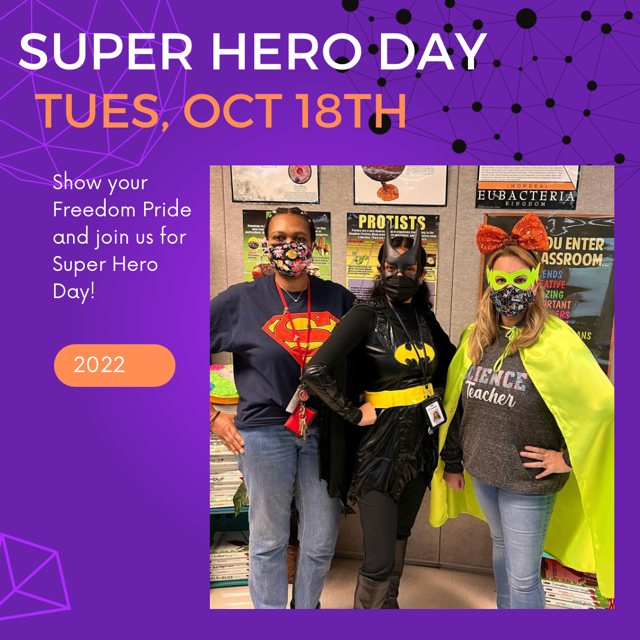 Super Hero Day - October 18th | Freedom Middle