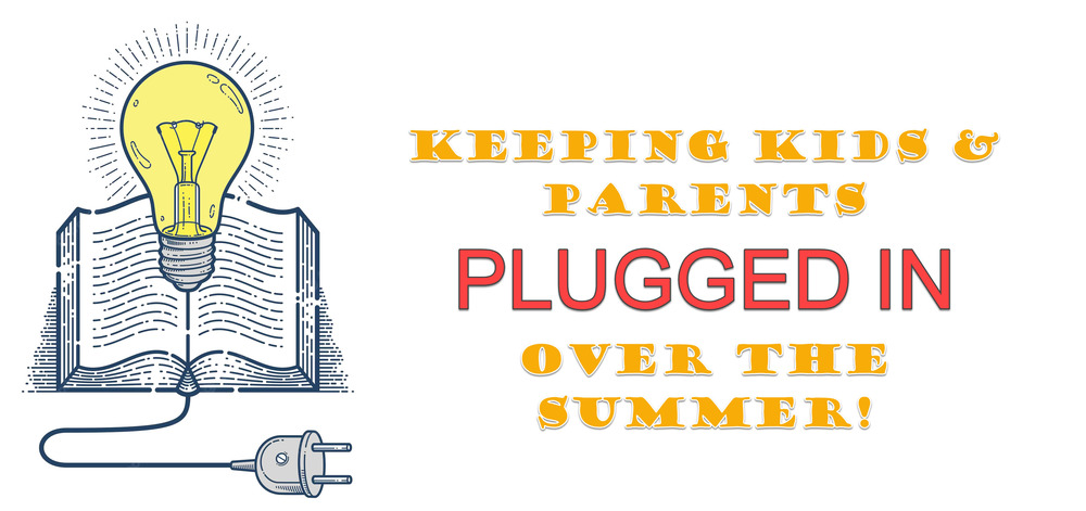 Stay Plugged In This Summer! | Spotswood Elementary